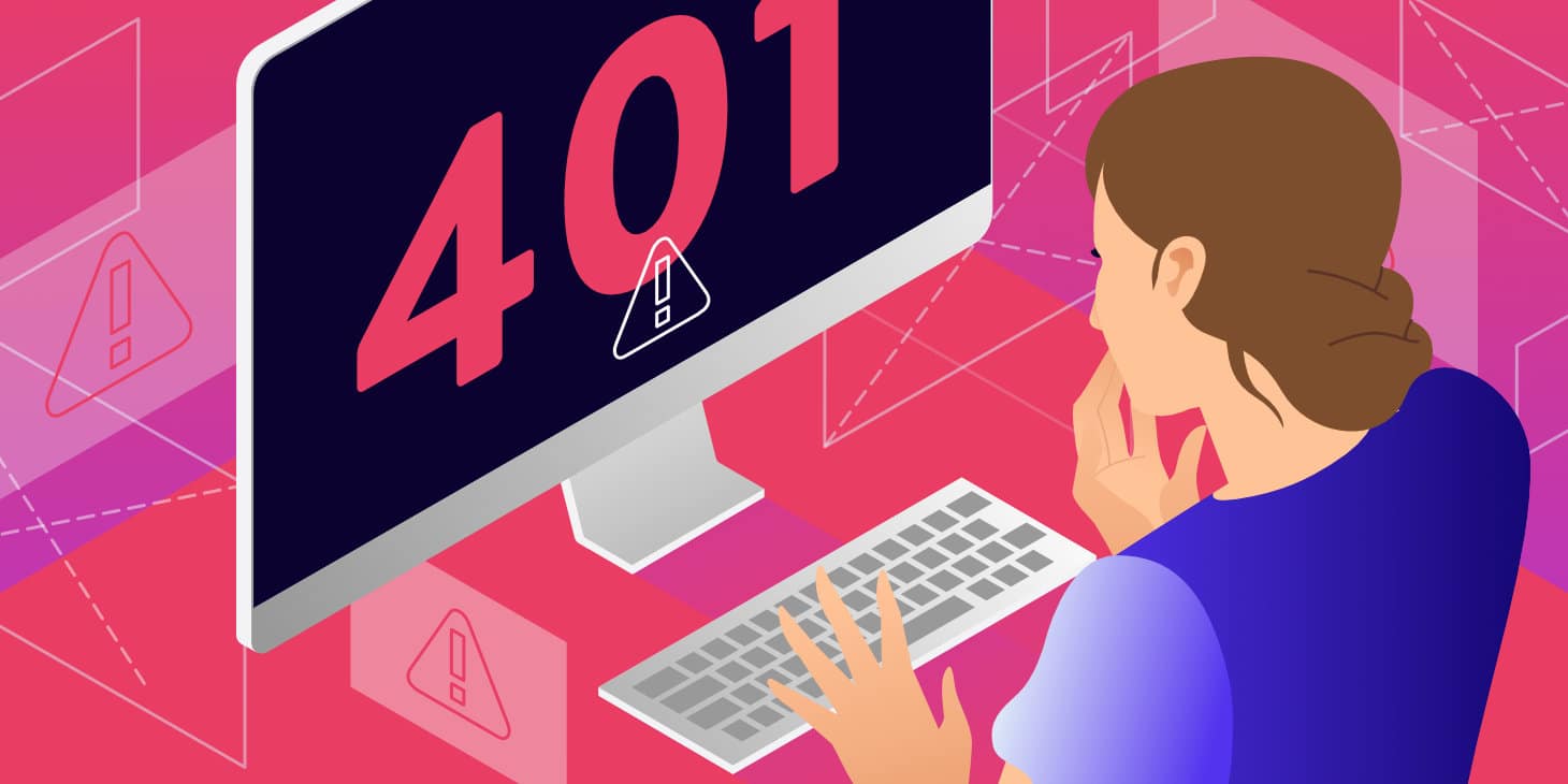 How to Quickly Fix the 401 Unauthorized Error (5 Methods) - WP Content