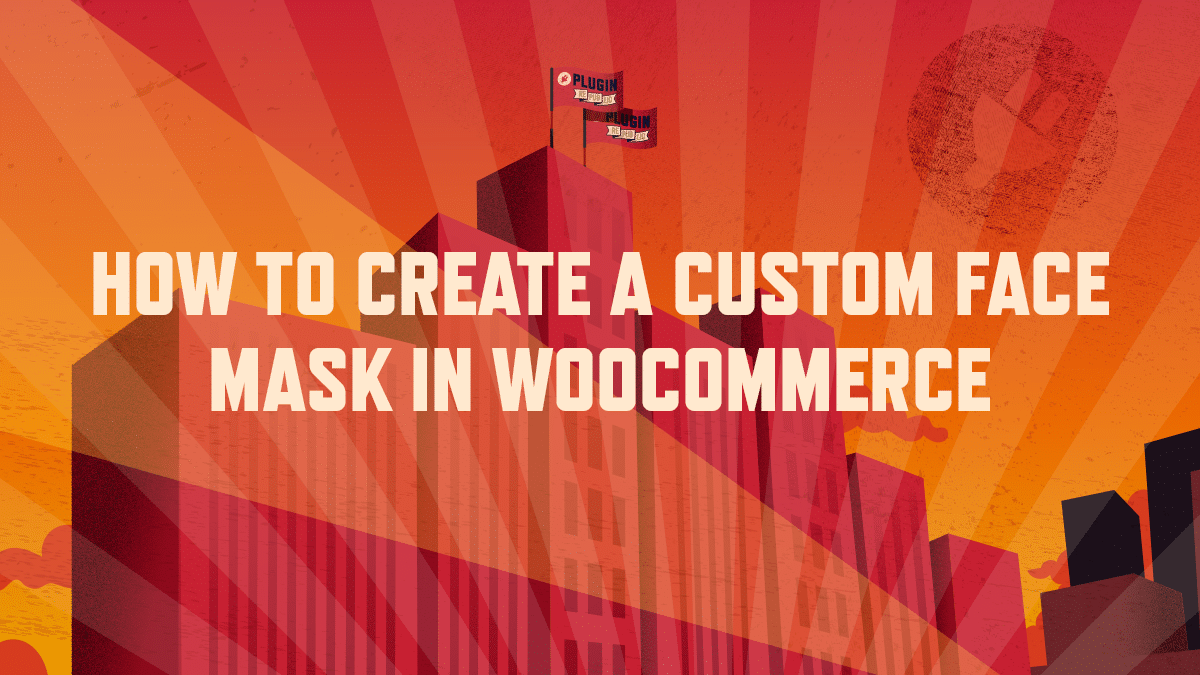 How to create a custom face mask product in WooCommerce - WP Content