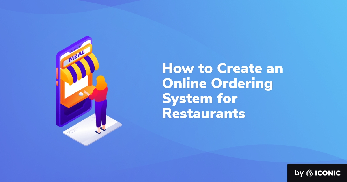 How to Create an Online Ordering System for Restaurants - WP Content