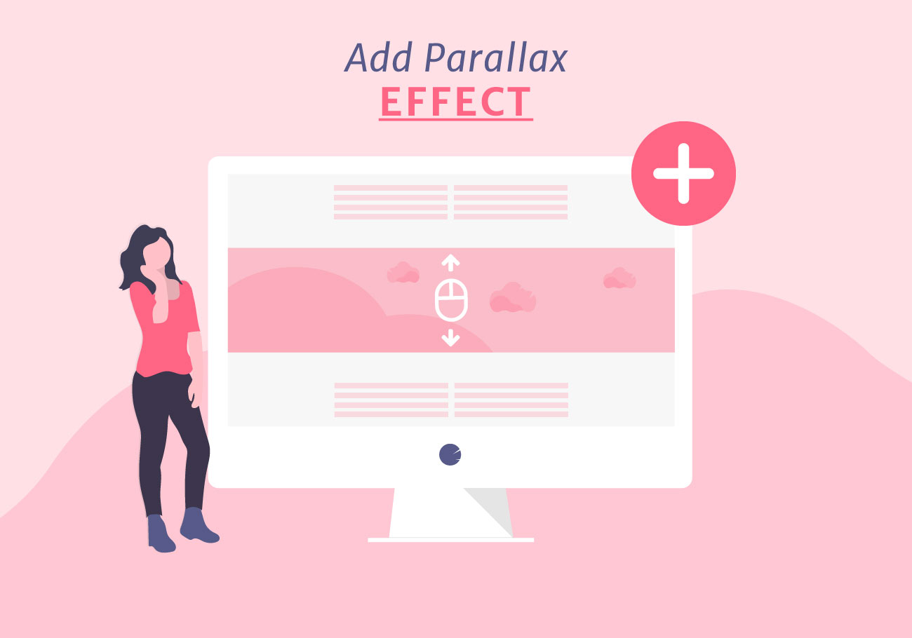 What Is and How to Add a Parallax Effect in WordPress - WP Content