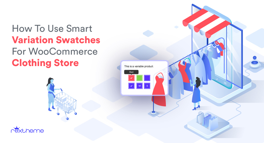 How To Use Smart Variation Swatches For Woocommerce Clothing Store [2020] Wp Content