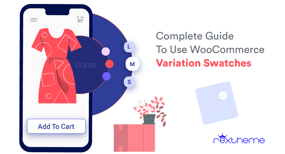 Complete Guide On Using WooCommerce Variation Swatches - WP Content