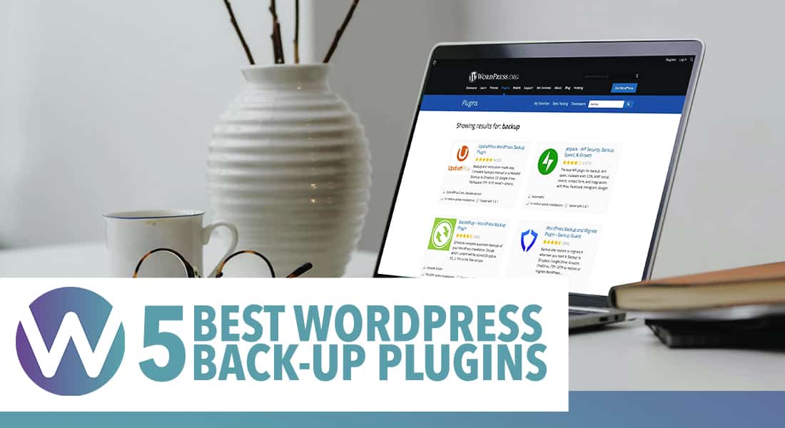 Best 5 WordPress Backup Plugins - WP Content