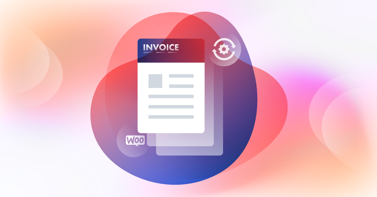 How To Generate Automatic Invoices With Woocommerce Wp Content