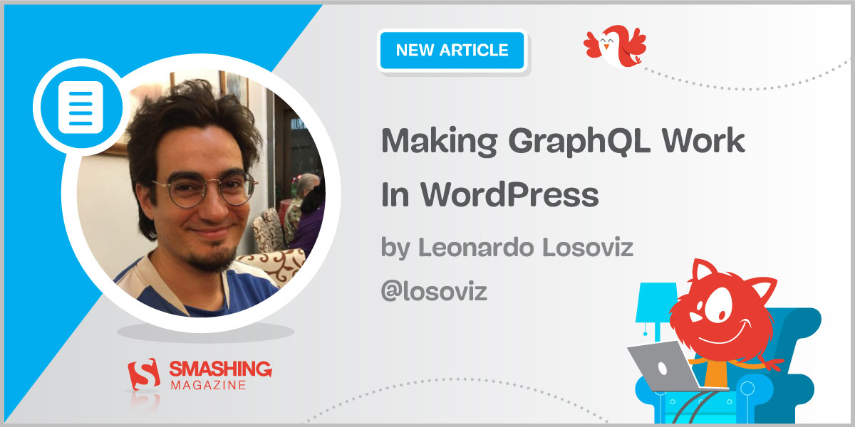 Making GraphQL Work In WordPress - WP Content