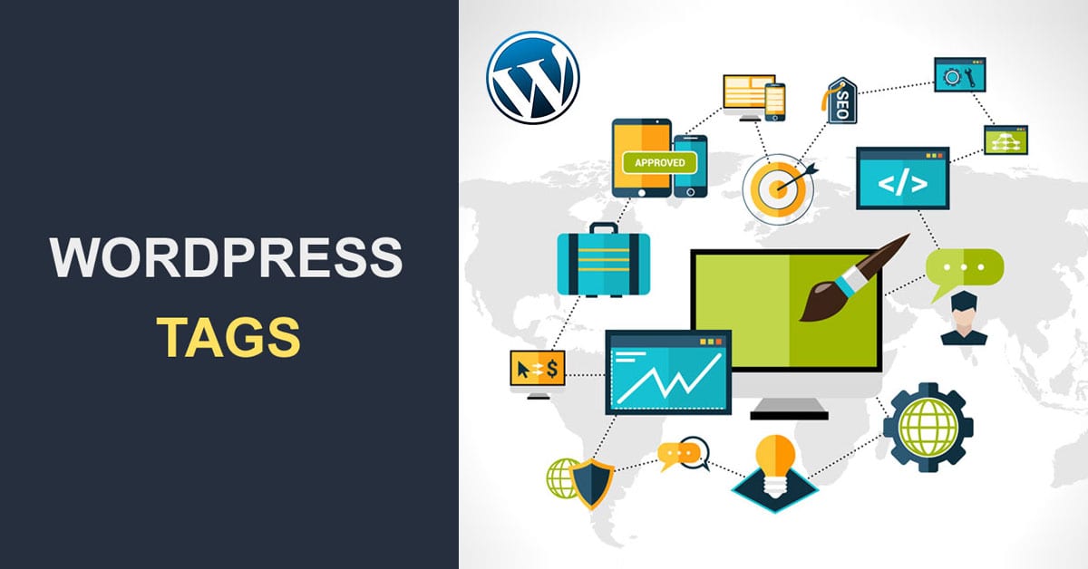WordPress Tags and How to Use Them on Your Website - WP Content