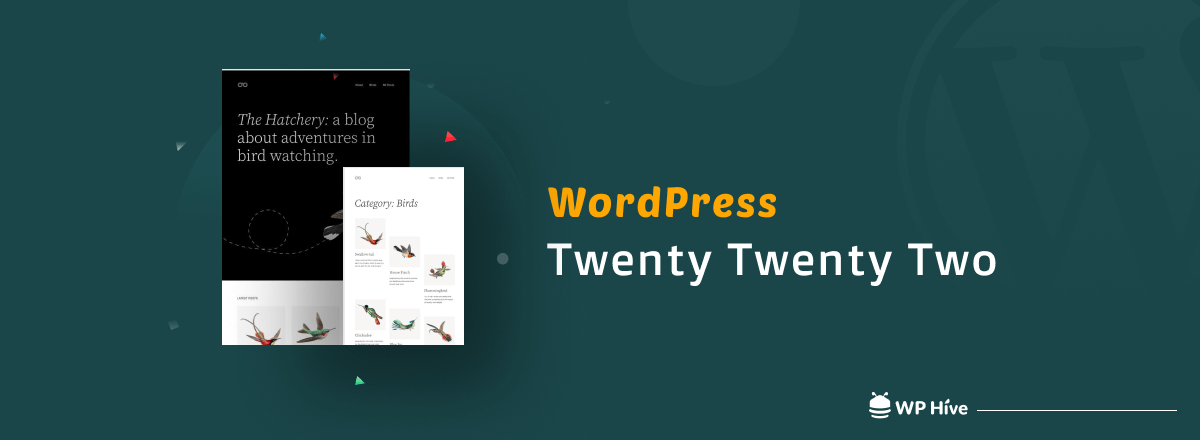 A First Look into WordPress Twenty Twenty Two Theme - WP Content