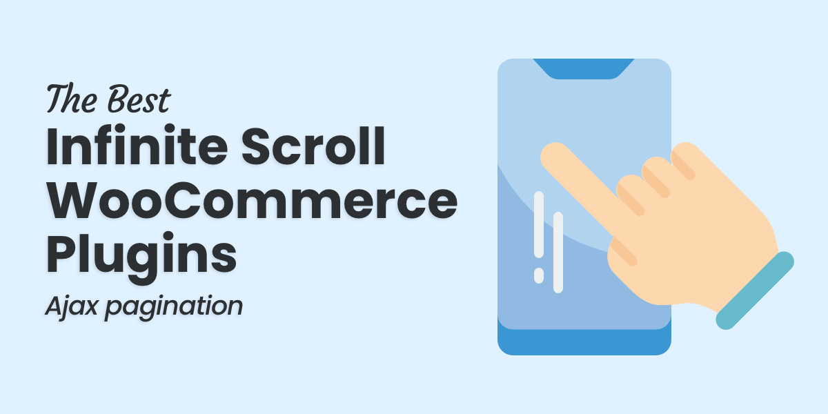 The 5 Best Woocommerce Infinite Scroll Plugins Ajax Pagination Wp Content 5089