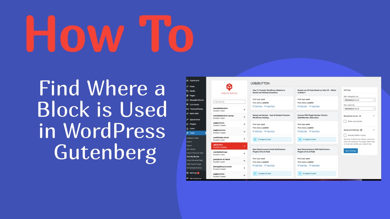 How to Find Where a Block is Used in WordPress Gutenberg - WP Content