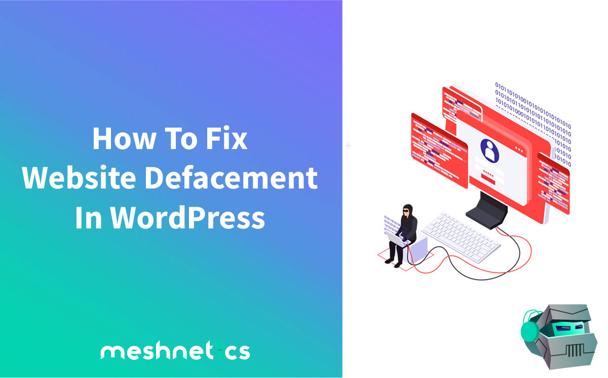 Website Defacement In WordPress - How To Fix It - WP Content