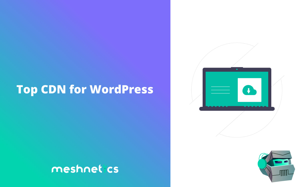 The Top 5 CDN Service Providers for Wordpress You Need To Know About ...