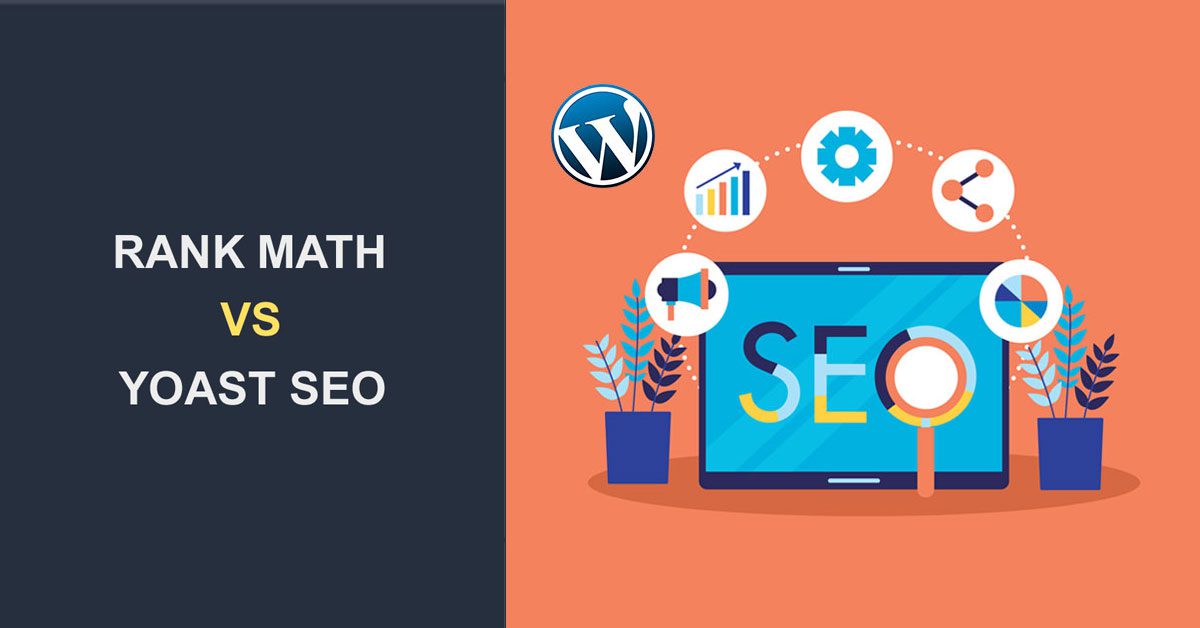 Rank Math vs Yoast SEO - Which SEO Plugin is Better? - WP Content