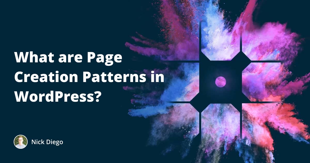 What are Page Creation Patterns in WordPress? - WP Content