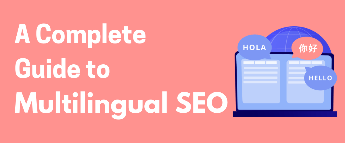 Multilingual Website SEO: The Ultimate Guide - TranslatePress - WP Content