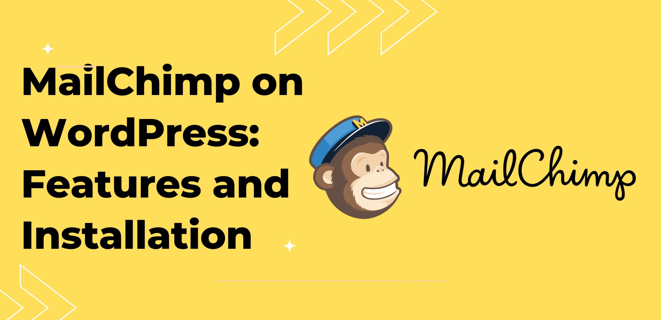 MailChimp On WordPress: Best Features - SecureITPress - WP Content
