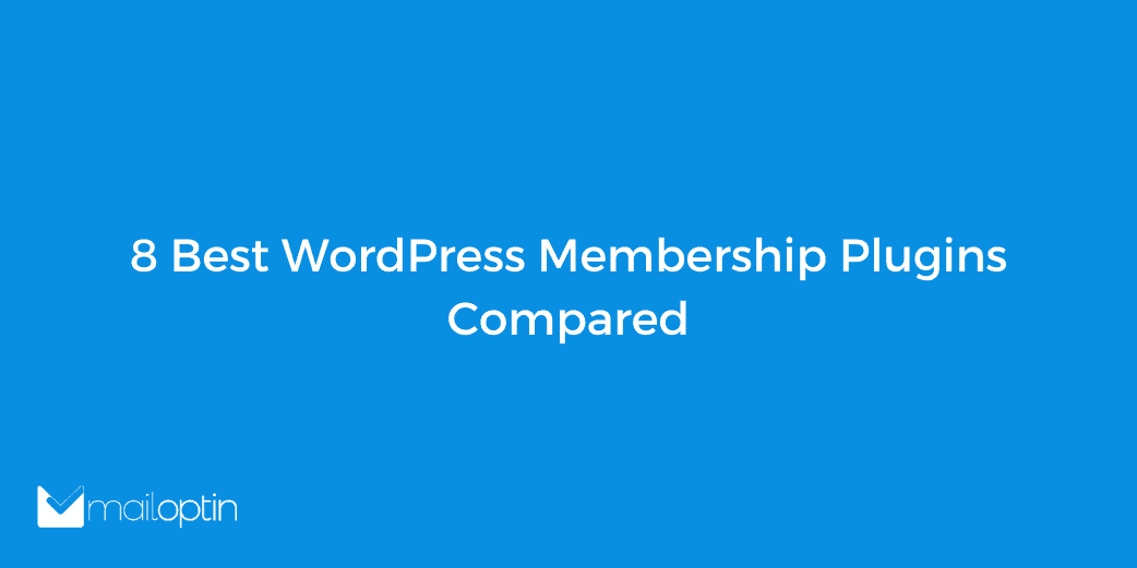 8 Best WordPress Membership Plugins Compared - WP Content