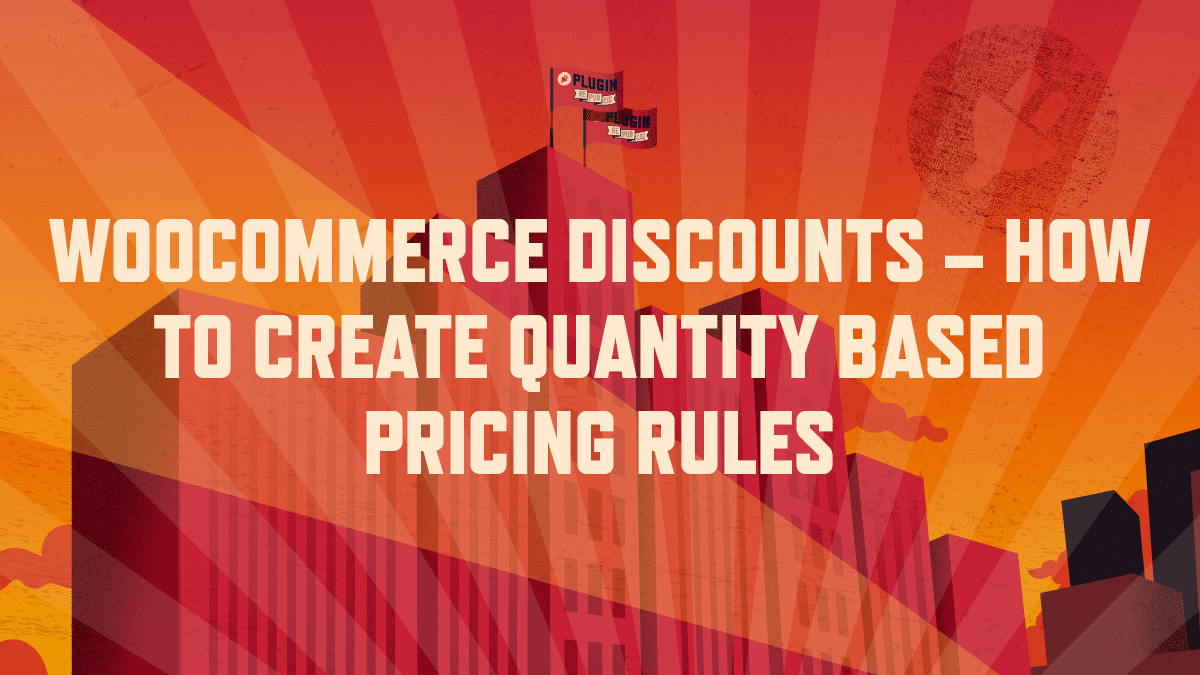 WooCommerce discounts – how to create quantity-based pricing rules - WP ...