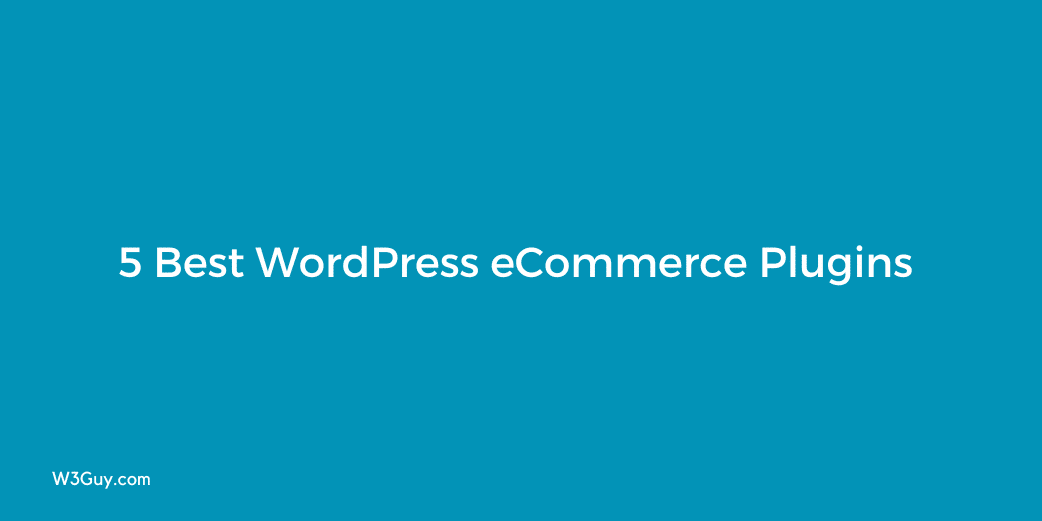5 Best WordPress eCommerce Plugins 2023 - WP Content 5 Best WordPress eCommerce Plugins 2023 - WP Content