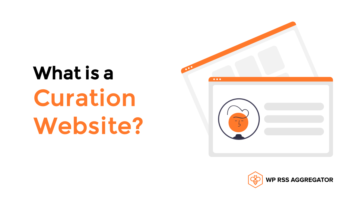 What is a Curation Website? (Including Examples) - WP Content