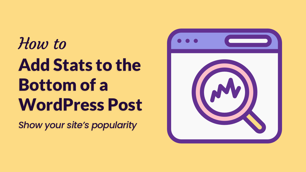How to Add Stats to the Bottom of a WordPress Post - WP Content