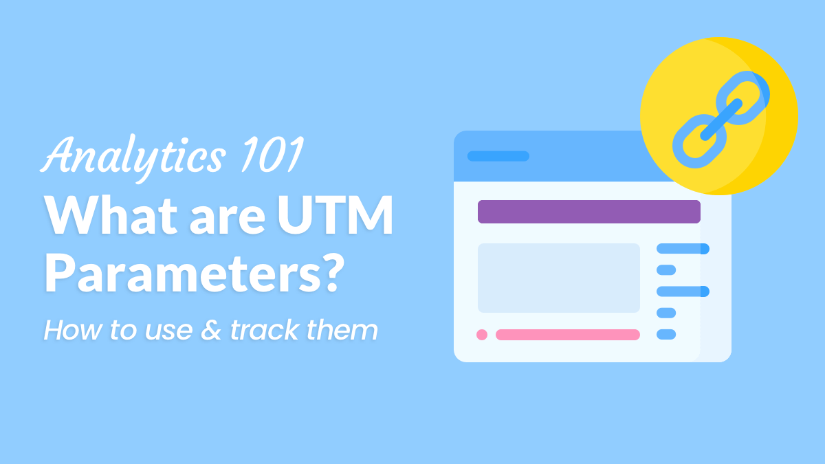 What are UTM Parameters? A Simple & Clear Explanation - WP Content What are UTM Parameters? A Simple & Clear Explanation - WP Content