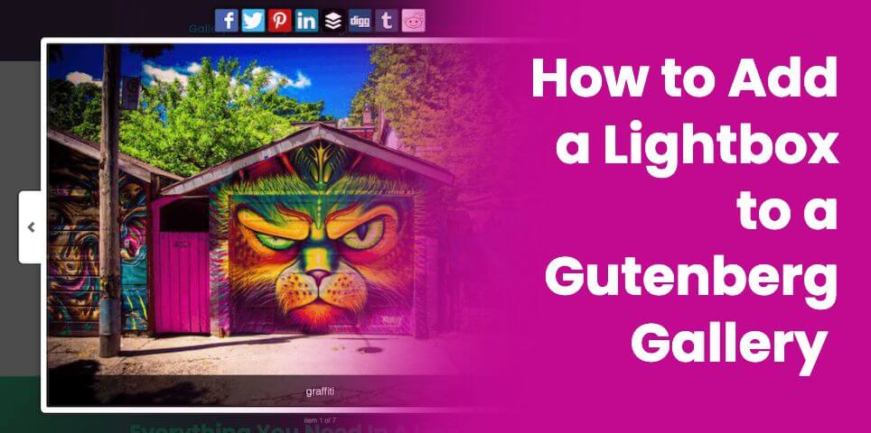 How To Seamlessly Add A Lightbox To The Gutenberg Gallery Block - WP Content