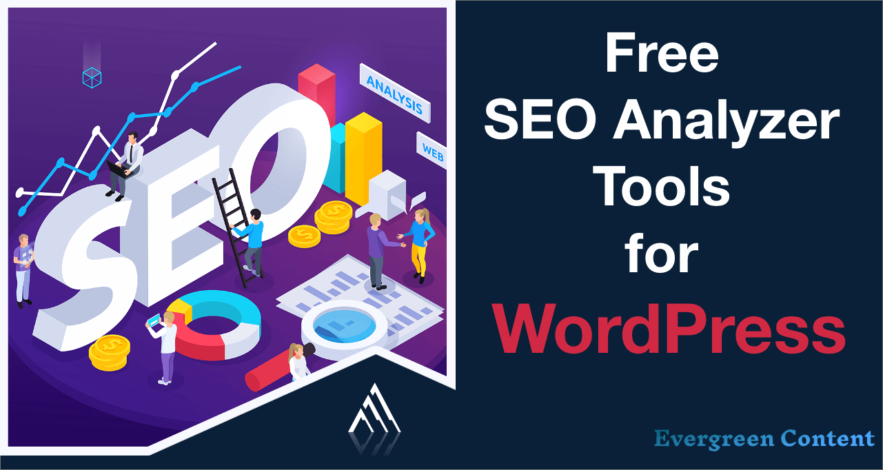 Free SEO Analyzer Tools for WordPress with A Guide on SEO Audit - WP ...