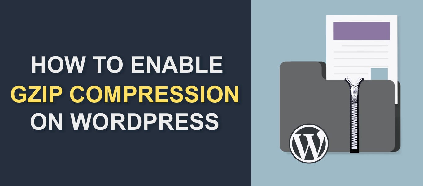 How To Enable GZIP Compression in WordPress - FixRunner - WP Content