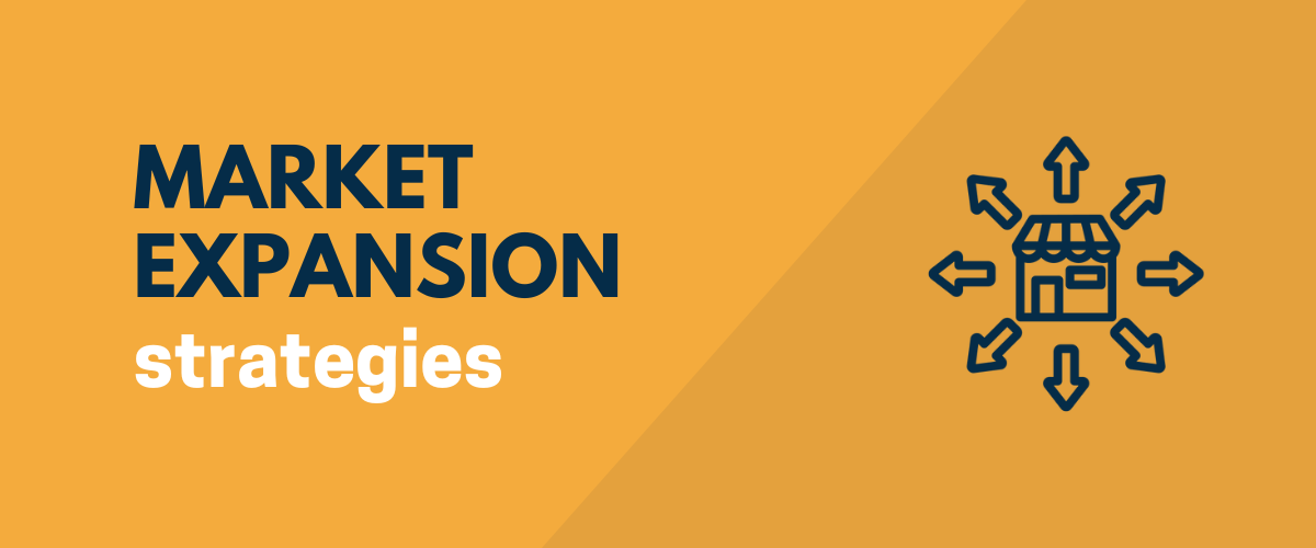 Market Expansion Strategy: Dominate New Markets Like a Boss - WP Content