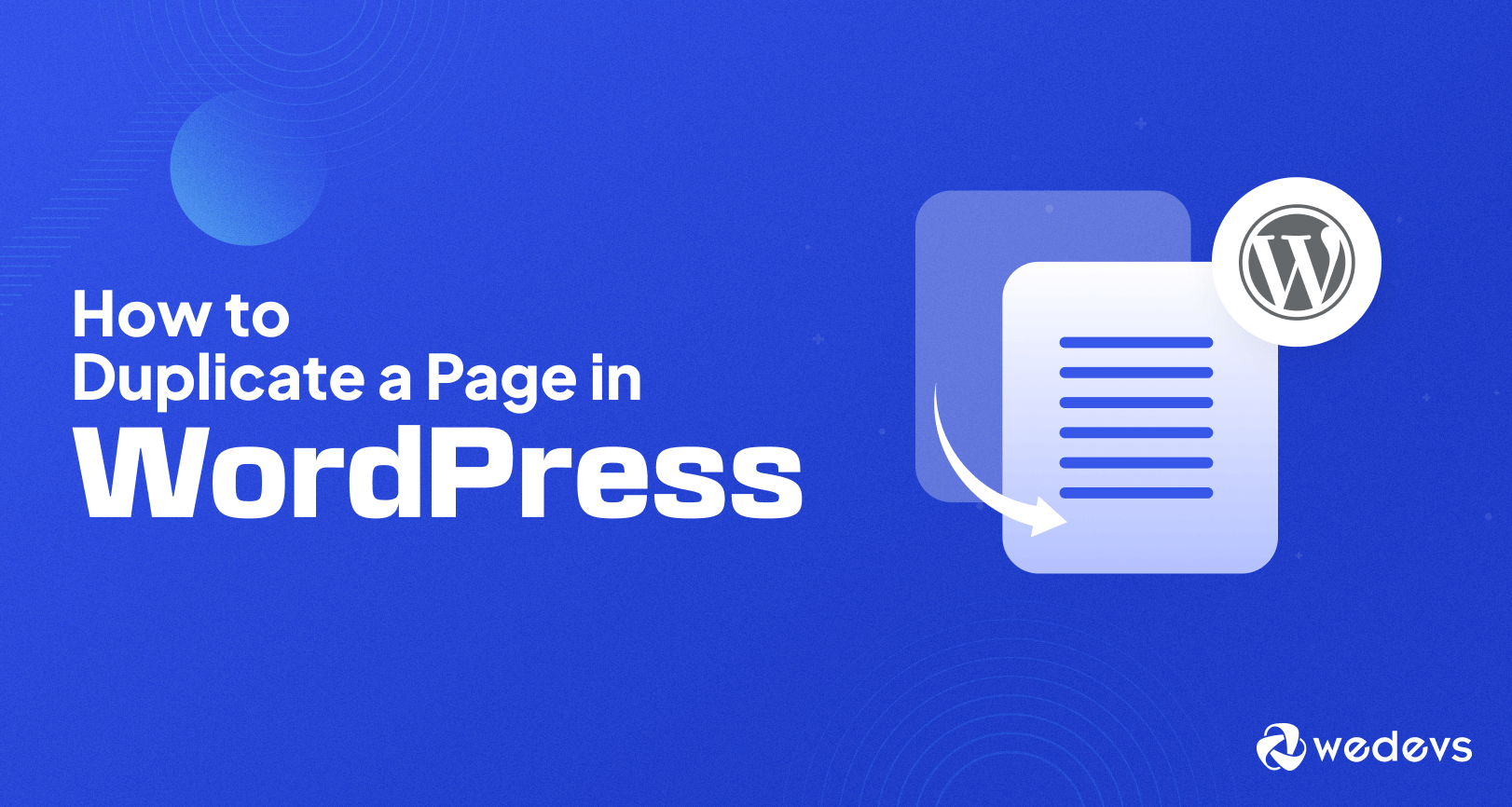How to Duplicate Pages in WordPress: The Easy Way - WP Content