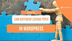 How to Link Different Listing Types in WordPress - GeoDirectory - WP ...