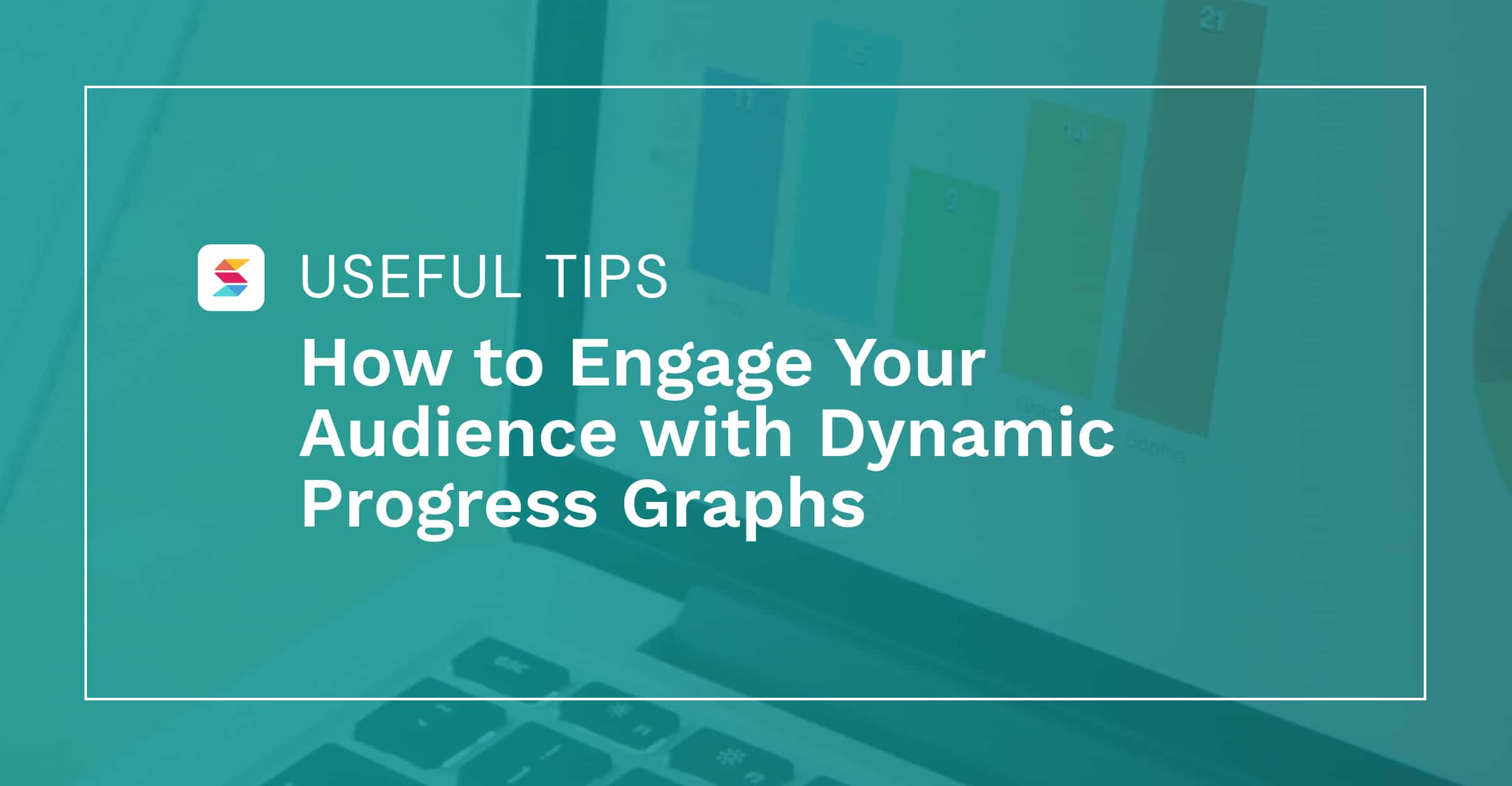 How to Engage Your Audience with Dynamic Progress Graphs - Stackable ...