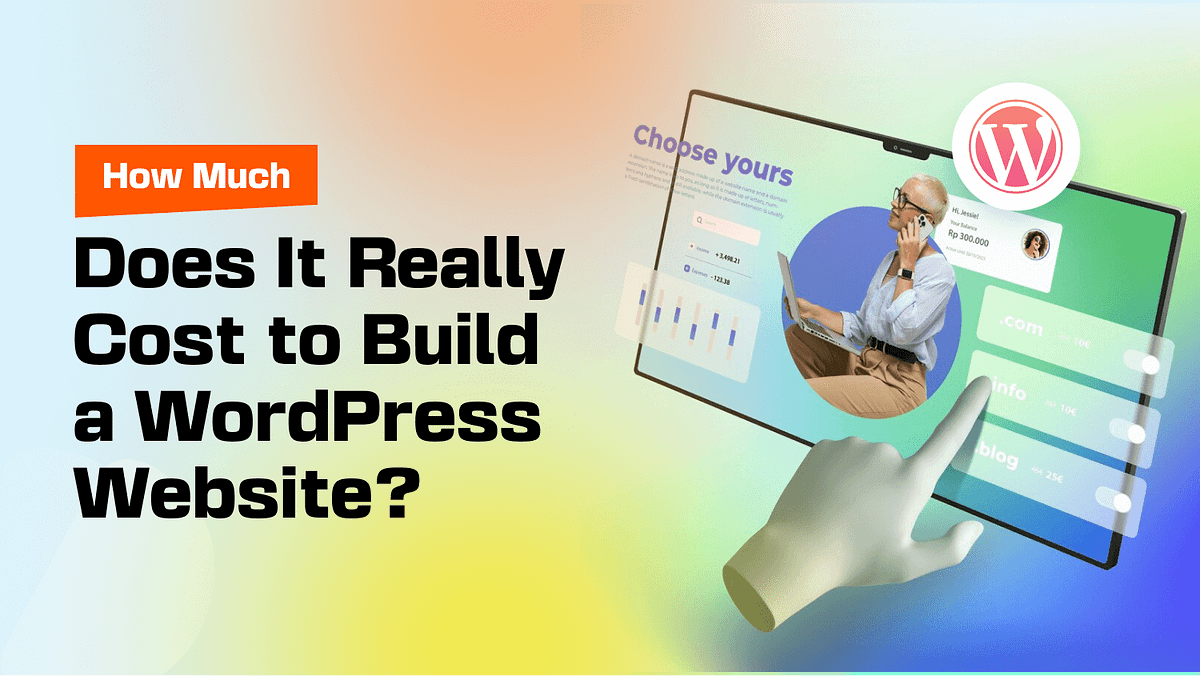 How Much Does It Cost to Build a WordPress Website? - WP Content How Much Does It Cost to Build a WordPress Website? - WP Content