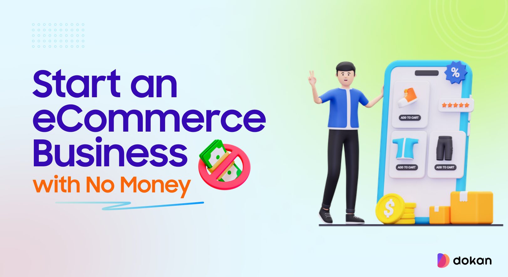 How to Start an eCommerce Business with No Money - WP Content