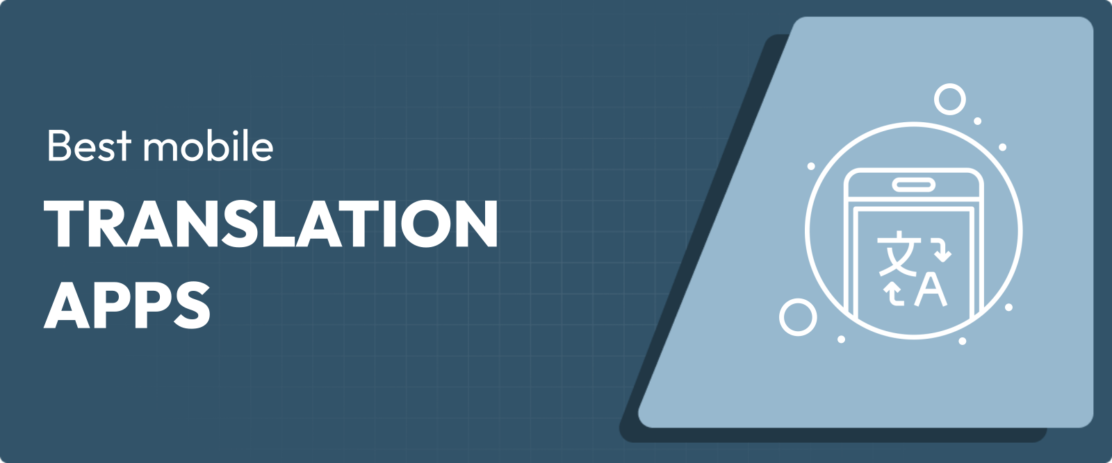 The Best App for Language Translation for iPhone and Android - WP Content