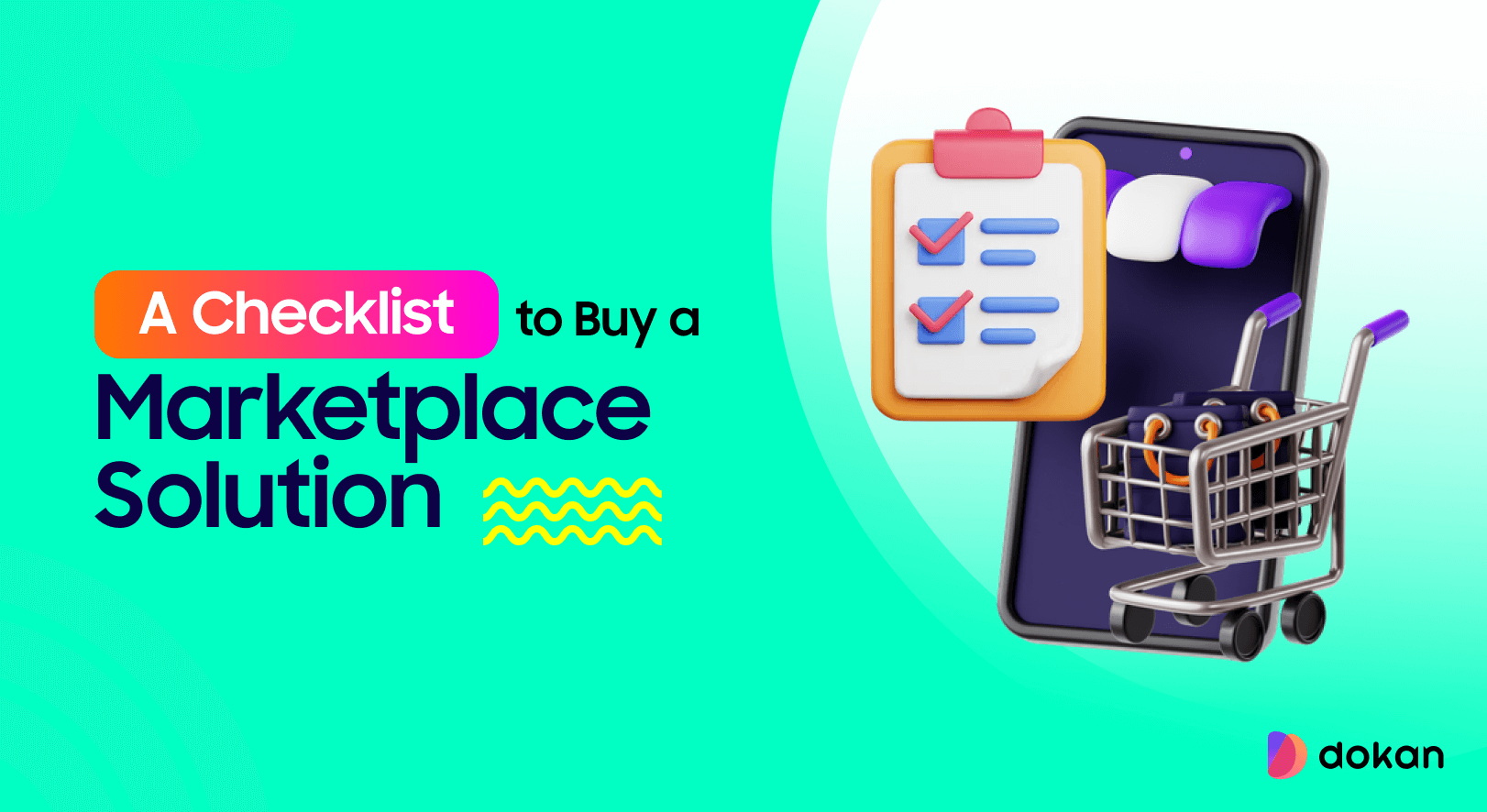A Checklist You Should Check Before Buying Your Marketplace Solution ... A Checklist You Should Check Before Buying Your Marketplace Solution ...