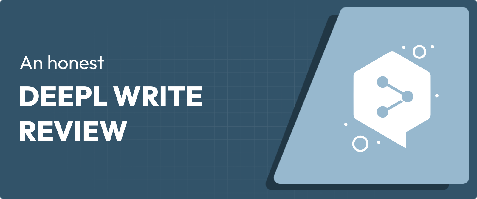 DeepL Write Review: Our Take on Whether This Tool Can Help You Create ...